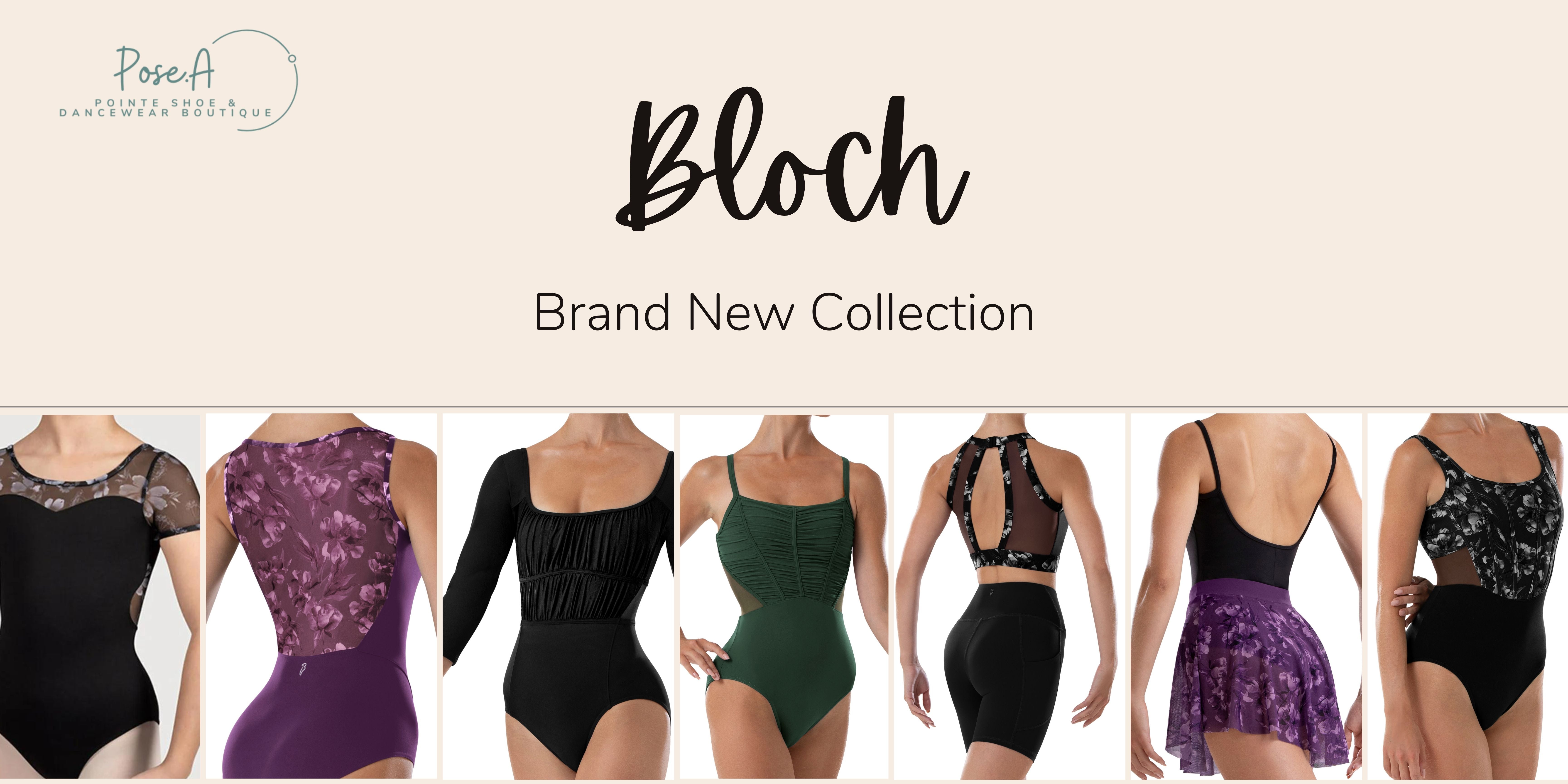 Bloch - Fall Fashion Collection – Posé